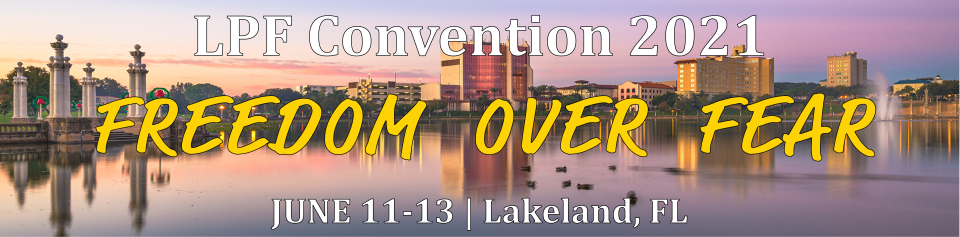 LPF Convention 2021 – Libertarian Party of Brevard County